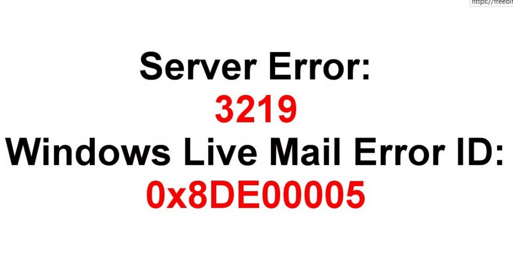 Windows live mail error 0x8de00005